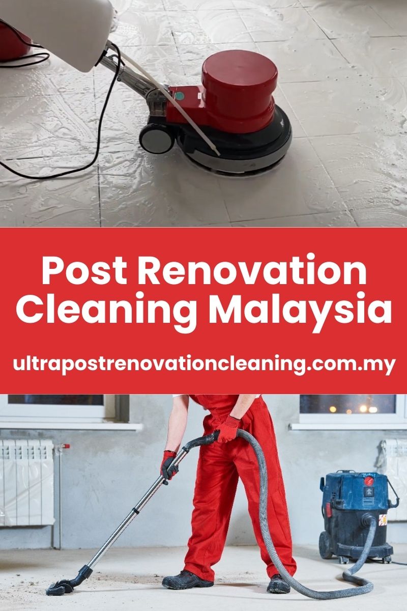 Post Renovation Cleaning Malaysia 1 Services Best Price Post Renovation Cleaning Malaysia 1 Services Best Price